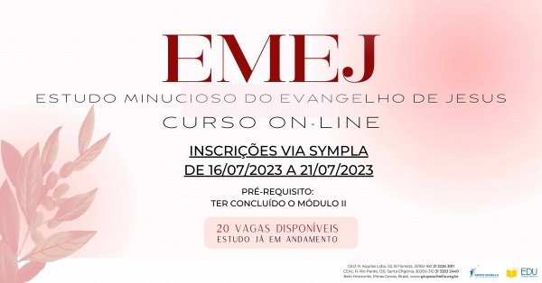 EMEJ - Estudo Minucioso do Evangelho de Jesus (estudo em andamento ...