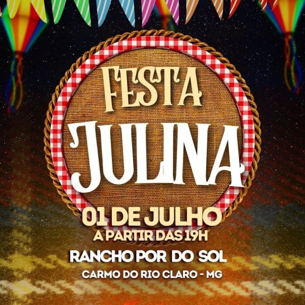 FESTA JULINA em Carmo do Rio Claro - Sympla