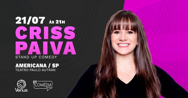 Criss Paiva Do Venus Podcast Em Americana Stand Up Comedy Em