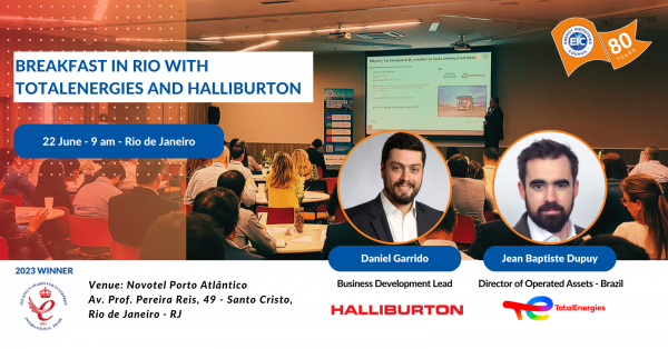 Breakfast in Rio with TotalEnergies and Halliburton em Rio de Janeiro ...