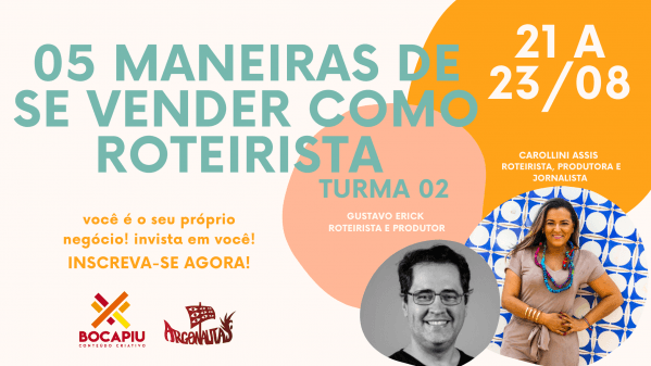 Oficina Cinco Maneiras de se vender como Roteirista - online - Sympla