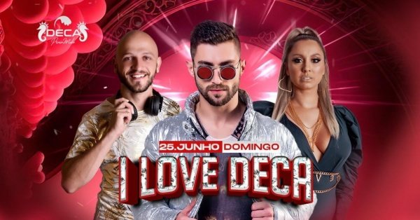 I LOVE DECA em Florianópolis - Sympla