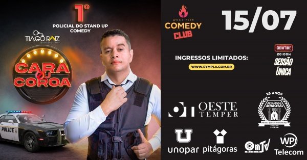 West Fire Comedy Club Apresenta: Tiago Raiz em 1º policial do stand up ...