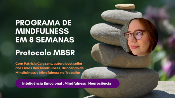 PROGRAMA DE MINDFULNESS EM 8 SEMANAS (MBSR) - online - Sympla
