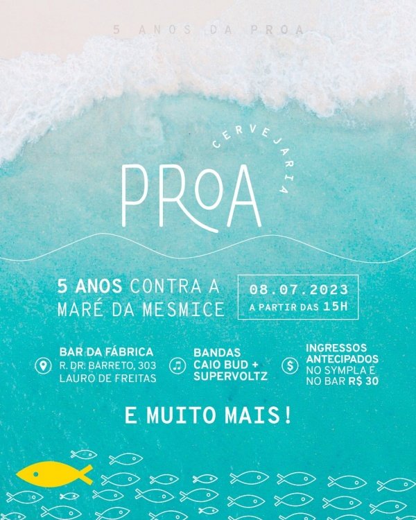 5 anos da Proa em Lauro de Freitas - Sympla