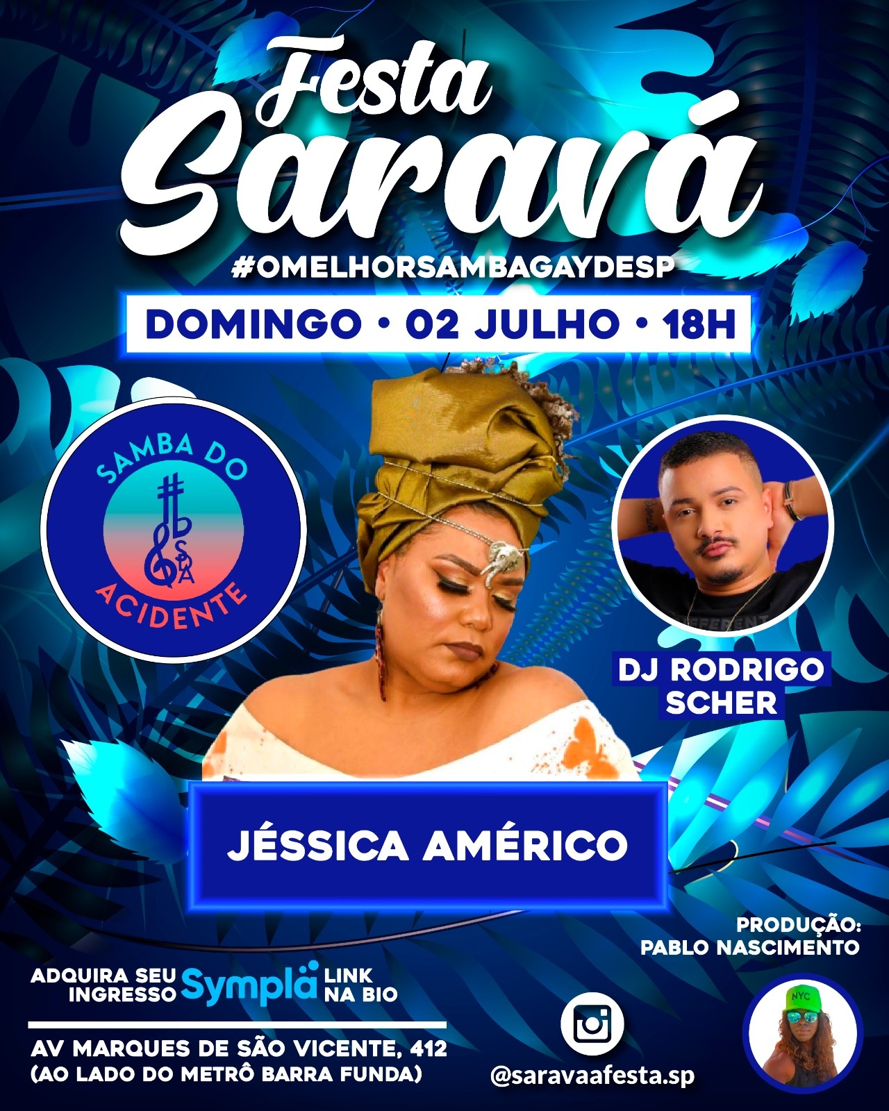 FESTA SARAVÁ (DOMINGO) em São Paulo - Sympla