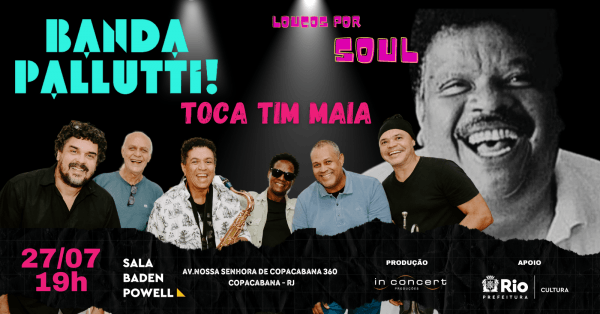Banda Pallutti toca Tim Maia em Rio de Janeiro - Sympla