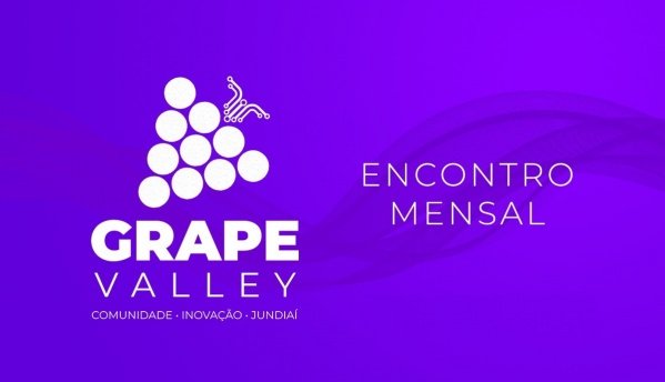 18o Encontro do Grape Valley em Jundiaí - Sympla