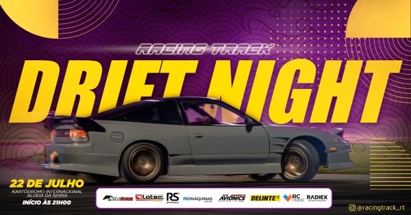 Racing Track 22/07 - Drift Night em Itapevi - Sympla