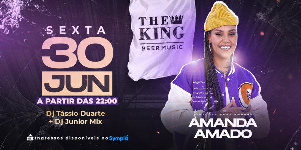 AMANDA AMADO 30 l JUN l THE KING BEER MUSIC em Rio das Ostras - Sympla