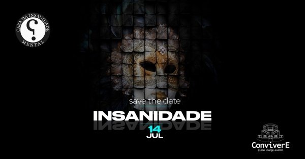 Festa da Insanidade/ Baile de máscaras em Belo Horizonte - Sympla