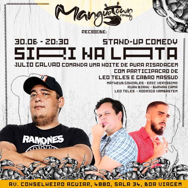 SIRI NA LATA - Júlio Galvão com Leo Teles e Gabão Massud em Recife ...