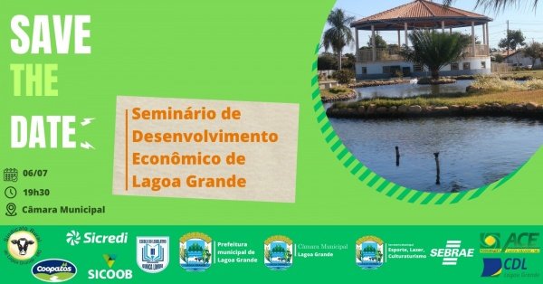 SeminÁrio De Desenvolvimento EconÔmico Em Lagoa Grande Sympla