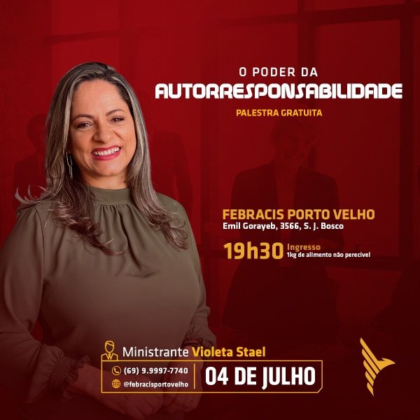 O Poder da Autorresponsabilidade [Palestra] em Porto Velho - Sympla