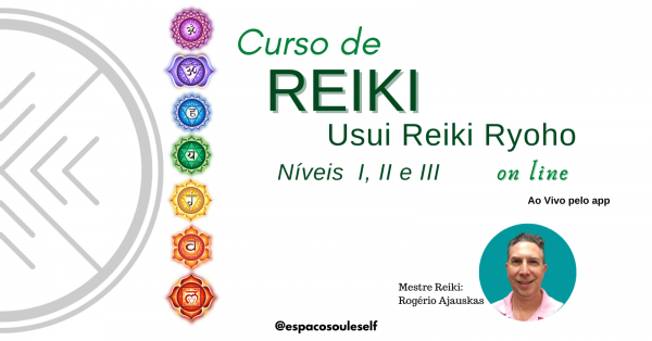 Curso de Reiki - Usui Reiki Ryoho - níveis I, II e III - online - Sympla