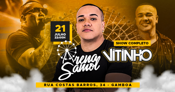 VITINHO - ARENA SAMOL - 21.07 em Rio de Janeiro - Sympla