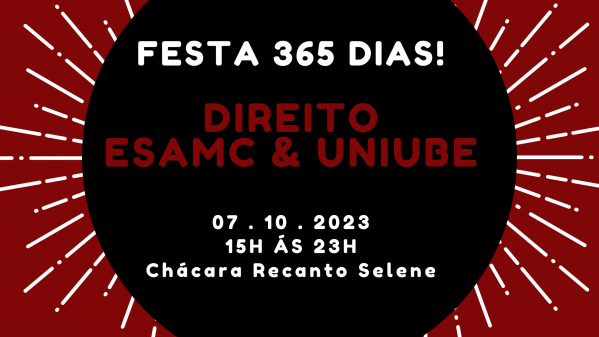 Festa 365 dias - ESAMC & UNIUBE em Uberlândia - Sympla