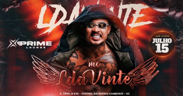 MC L DA VINTE | 15.07| XPRIME LOUNGE em Balneário Camboriú - Sympla