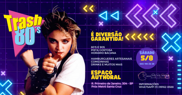 Trash 80's no Espaço Authoral em São Paulo - Sympla
