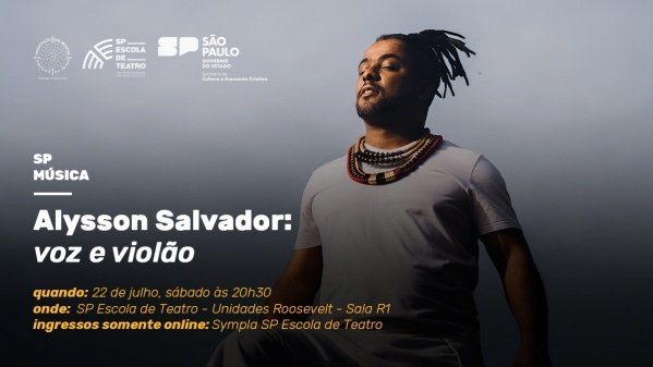 Música | SP Música - Alysson Salvador: voz e violão em São Paulo - Sympla