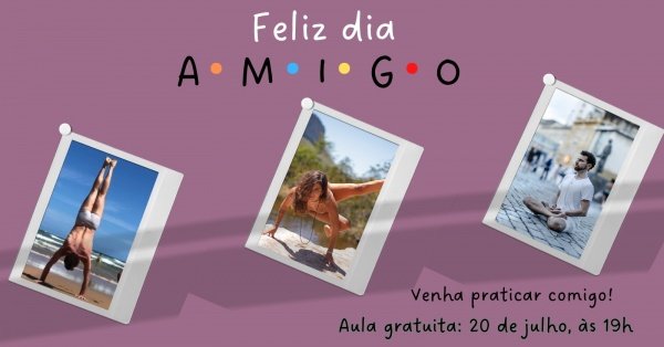 Mês do Amigo em DeRose Method Rio Vermelho em Salvador - Sympla