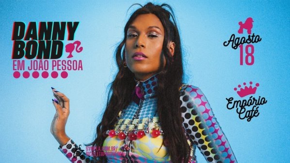 Danny Bond em João Pessoa em João Pessoa - Sympla
