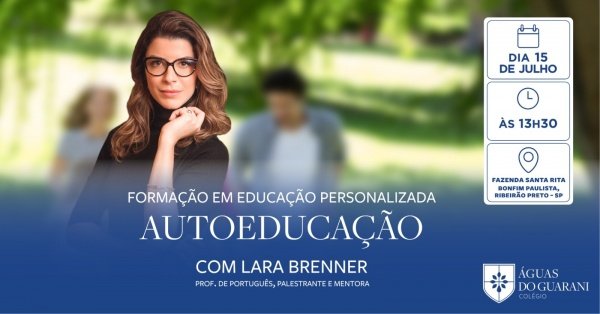 Formação em Educação Personalizada - AUTOEDUCAÇÃO com Lara Brenner em ...