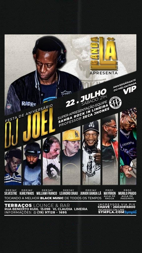 Festa de Aniversário do DJ Joel Banda Lã em Limeira - Sympla