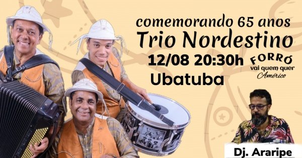 Forró FVQQ e Trio Nordestino em Ubatuba - Sympla