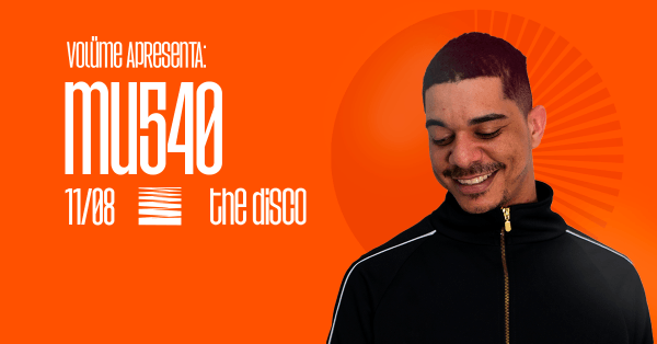volüme apresenta: MU540 em Taubaté - Sympla