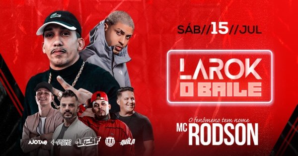 MC RODSON na Larok em Belo Horizonte - Sympla
