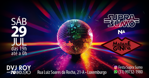 SUPRA SUMO na MADAME GENEVA ::: DVJ Roy em Belo Horizonte - Sympla