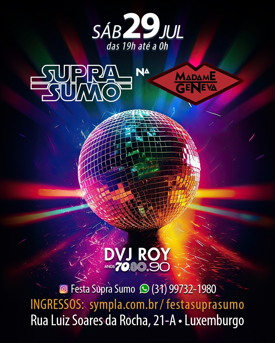 SUPRA SUMO na MADAME GENEVA ::: DVJ Roy em Belo Horizonte - Sympla