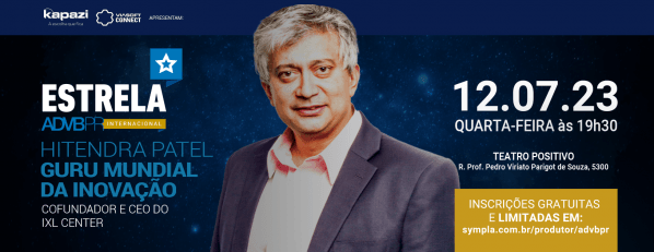 Estrela ADVB Curitiba com Hitendra Patel - Atração Internacional em ...