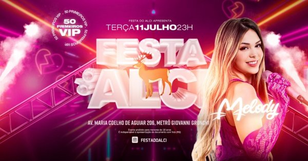 Festa do ALCI - Show da MELODY em São Paulo - Sympla
