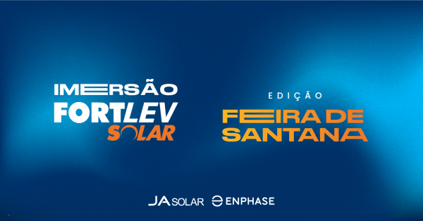 Imersão Fortlev Solar Feira de Santana em Feira de Santana - Sympla