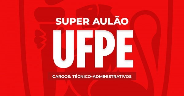 SUPER AULÃO UFPE em recife - Sympla