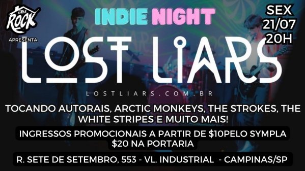 Lost Liars pela primeira vez no Casa Rock em Campinas em Campinas - Sympla
