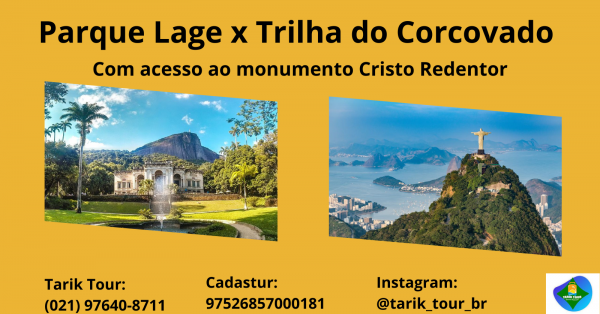 Parque Lage x Trilha do Corcovado com acesso ao monumento Cristo ...