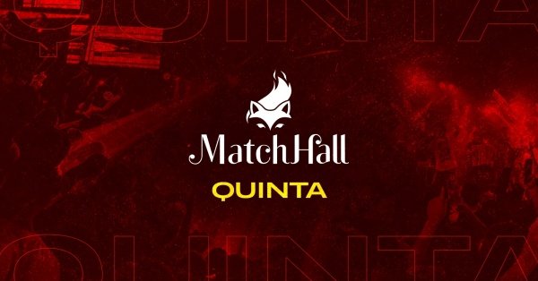 QUINTA| MATCH HALL 13/07 em Recife - 2023 - Sympla
