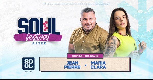 SOUL AFTER - MARIA CLARA - Jean Pierre em Garanhuns - Sympla
