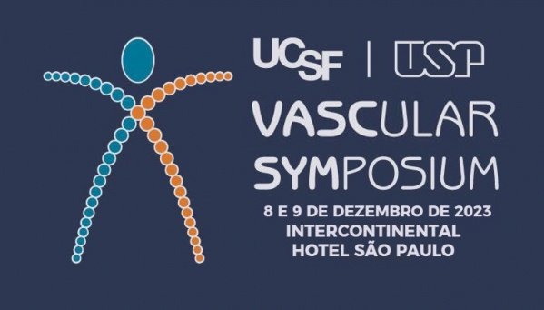 UCSF-USP VASCULAR SYMPOSIUM 2023 em São Paulo - Sympla