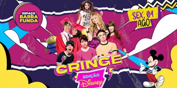 Cringe // 90 e 00s // Especial Disney! em São Paulo - Sympla