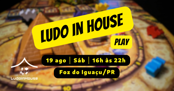 Ludo in House Play - Vem curtir jogos tabuleiro com a gente! em Foz do ...