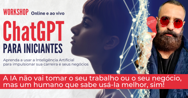 ChatGPT para Iniciantes: aprenda a usar a IA para impulsionar sua ...