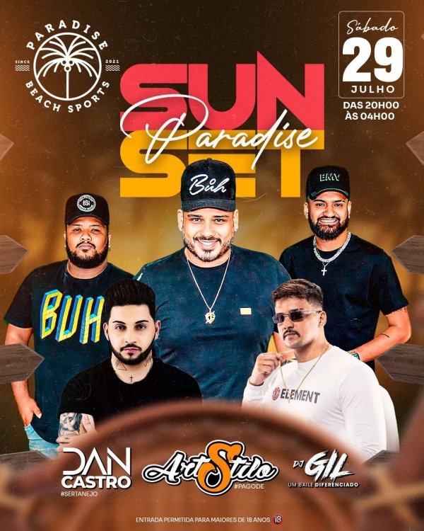 Paradise Sunset - Art Stilo / Dan Castro / Dj Gil em Rio Claro - Sympla