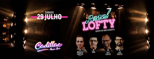 Revival Lofty no Cadillac Music Bar em Santos - Sympla