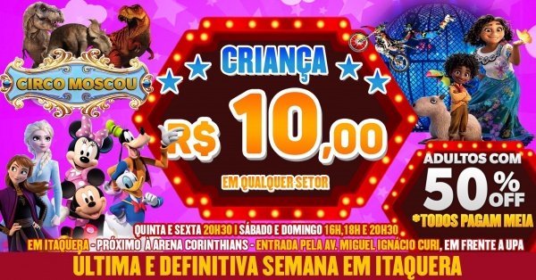 Sexta 20:30 21/07 Última semana do Circo Moscou em São Paulo - Sympla
