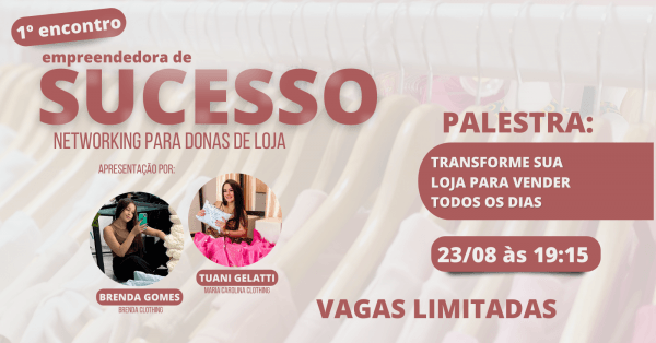 1º Encontro Empreendedora de Sucesso em Brusque - Sympla