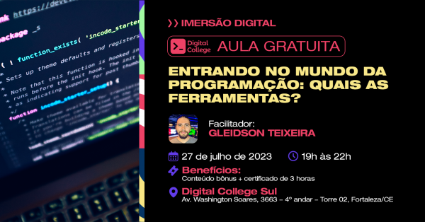 ENTRANDO NO MUNDO DA PROGRAMAÇÃO - QUAIS AS FERRAMENTAS? em Fortaleza ...
